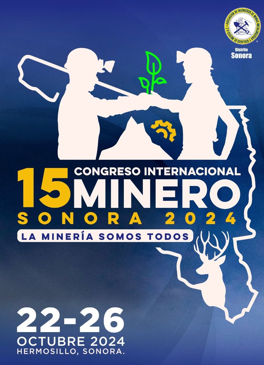 ¡AIMMGM Sonora Anuncia el Regreso del Congreso Minero en Octubre! | Outletminero